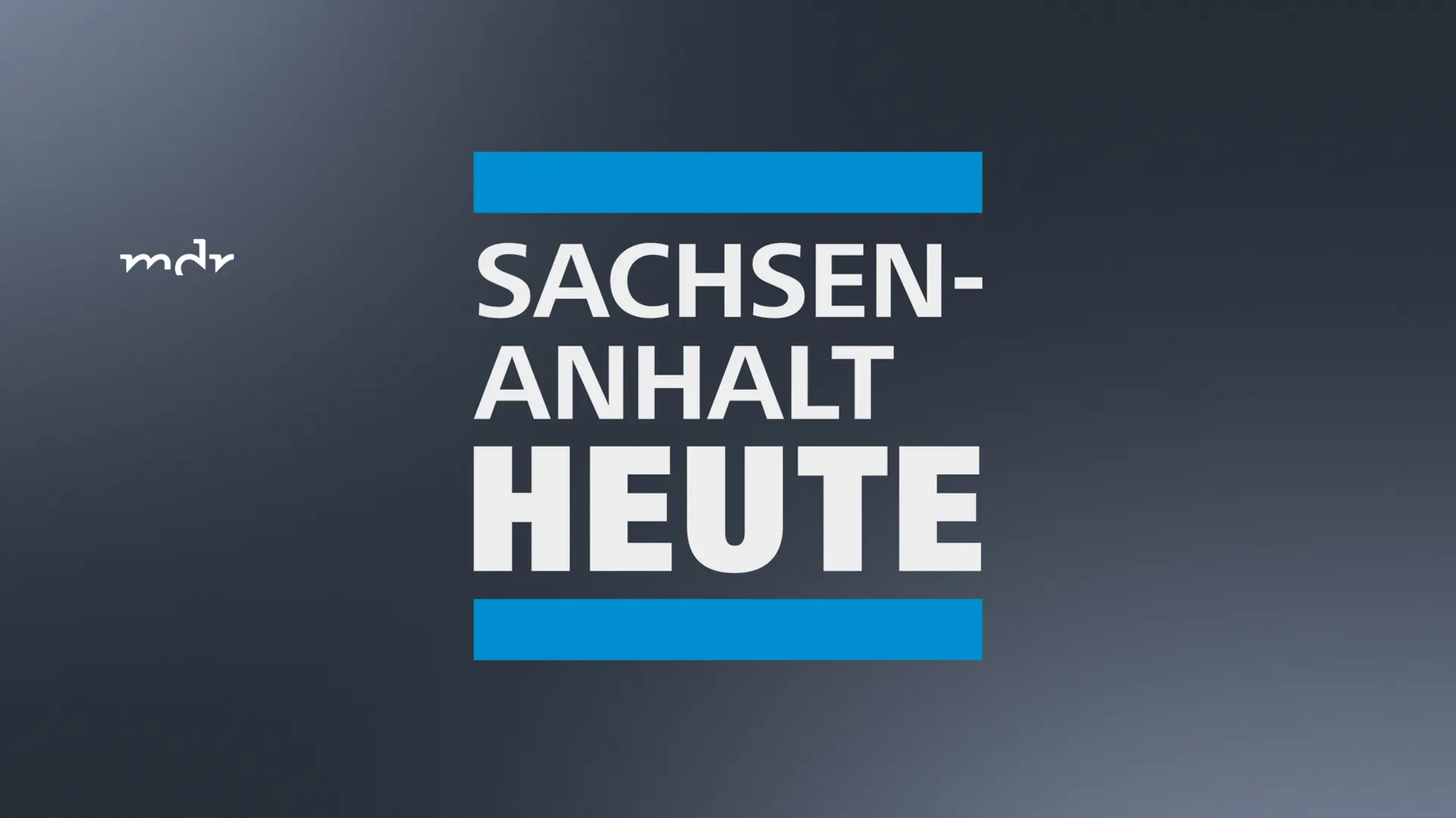 MDR SACHSEN-ANHALT HEUTE | mdr.de