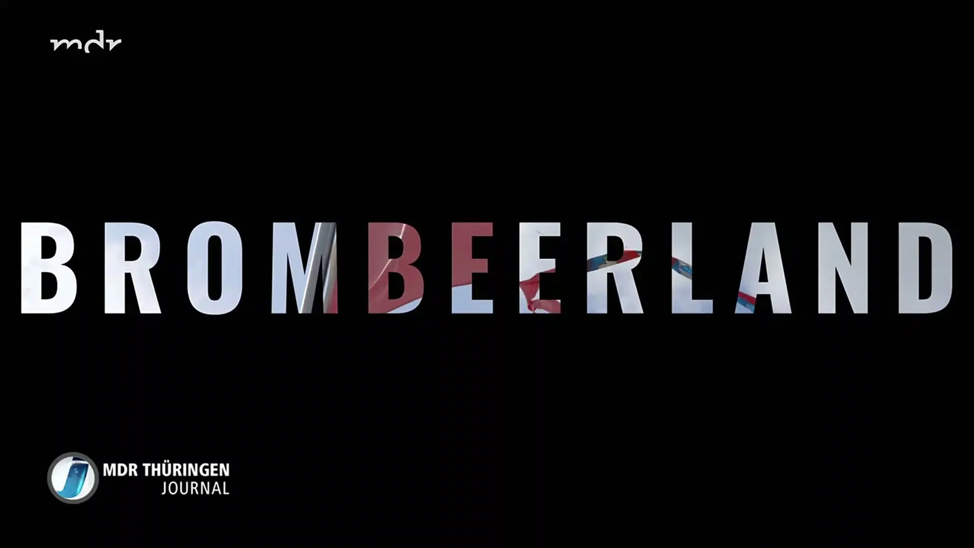Doku-Serie im Netz: "Brombeerland" | mdr.de